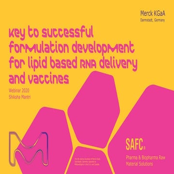 Key to Successful Formulation Development for Lipid Based RNA Delivery ...