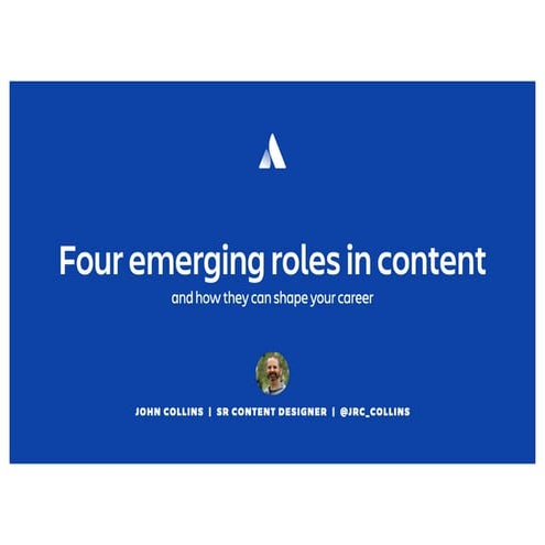 Four emerging roles in content and how they can shape your career | PDF