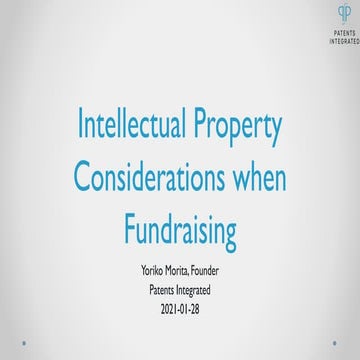 IP Considerations When Fundraising: Webinar 1-28-2021 | PPT