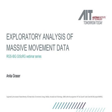 Exploratory Analysis of Massive Movement Data (RGS-IBG GIScience ...