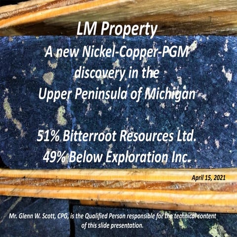 Bitterroot Resources Ltd. - LM Property Presentation April 2021 | PDF
