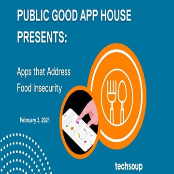 Public Good App House: Apps that Address Food Insecurity - February ...