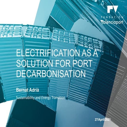 Electrification as a Solution for Port Decarbonization by Bernat Adriá ...
