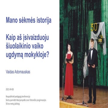 20210408 vaidas adomauskas - mano sekmes istorija | PDF