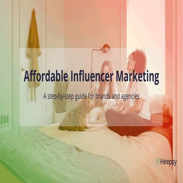 Affordable Influencer Marketing For Brands of All Sizes | Heepsy | PPT