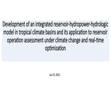 Development of an integrated reservoir-hydropower-hydrologic model in ...