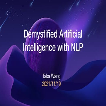 20211119 - demystified artificial intelligence with NLP | PPT