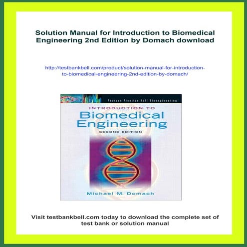 Solution Manual for Introduction to Biomedical Engineering 2nd Edition by Domach | PDF