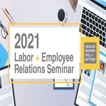 2021 Managing Labor Employee Relations Seminar Ppt