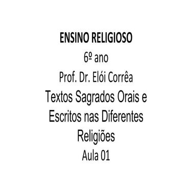 2021_EnsFundII_Ensino_Religioso_6ºano_Texto_sagrados_1º TRIM_aula01 (4 ...