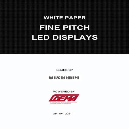 2021 fine pitch led display industry white paper visionpi | PDF