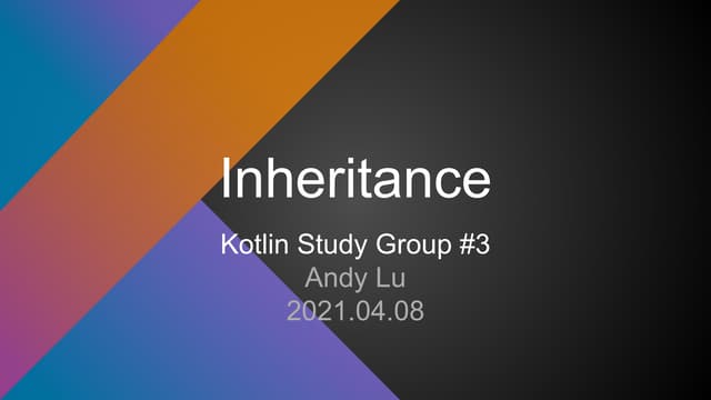 2021 Kotlin Inheritance Ppt 4124