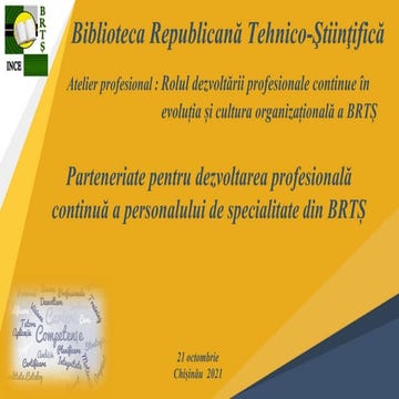 Parteneriate pentru dezvoltarea profesională continuă a personalului de ...