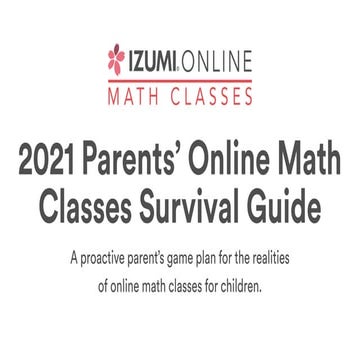 2021 Parent's Online Math Classes Survival Guide | PDF