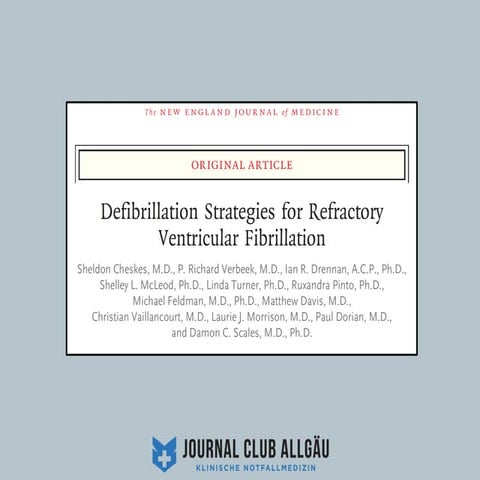 Allgäu Journal Club #2 - Defibrillation Strategies for Refractory ...