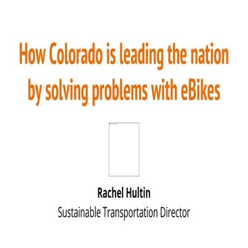 How Colorado Is Leading The Nation By Solving Problems With eBikes by ...