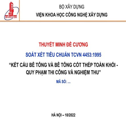 2022.10.18.De cuong TCVN 4453-20xx.pptx