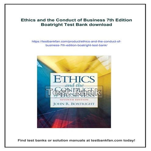 Ethics and the Conduct of Business 7th Edition Boatright Test Bank | PDF