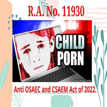 2022-Anti-OSAEC-and-Child Sexual Abuse and Exploitation Material | PPTX