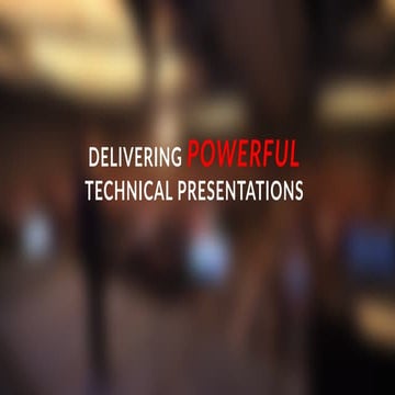 2022 - Delivering Powerful Technical Presentations.pdf