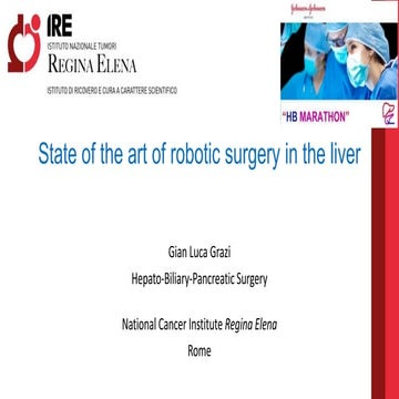 State of the art of robotic surgery in the liver | PPTX