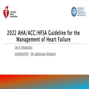 2022-Heart failure ACC/AHA guidelines, comparison with ECS in the end.pptx