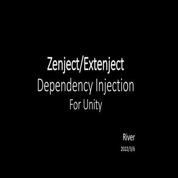 Zenject Extenject Intro Pptx Programming Languages Computing 6924