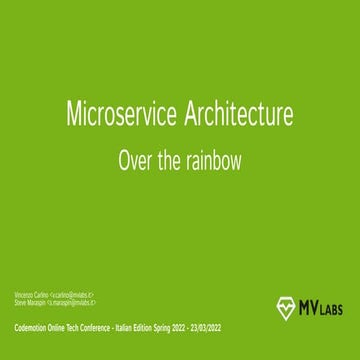 Microservice Architecture, over the rainbow | PPT