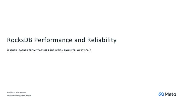 Rocksdb Performance And Reliability Practices Ppt