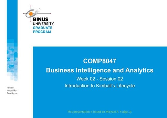 Lesson 3 - The Kimbal Lifecycle.pptx