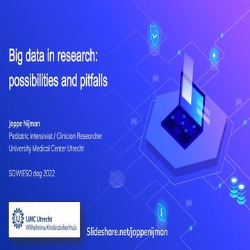 Big data in research: possibilities and pitfalls | PPT