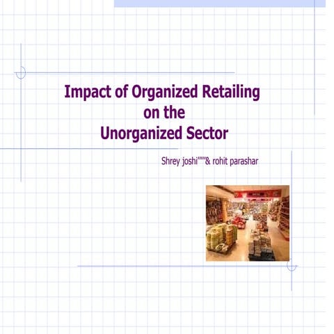20228d1258205494 analysis-organised-retailing-over-unorganised ...