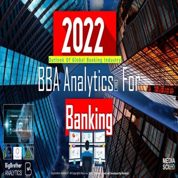 2022 Banking Outlook By BBA - MediaSci | PPT