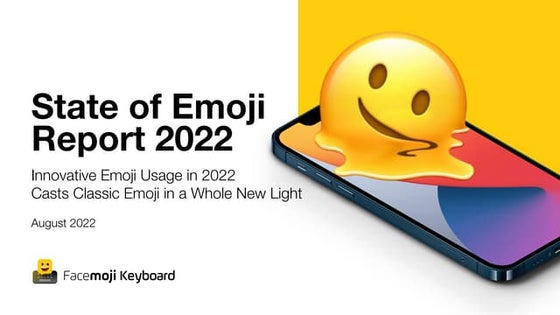 Laporan Status Emoji 2022 | PPT