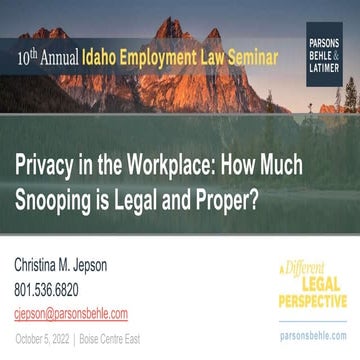 Privacy in the Workplace: How Much Snooping is Legal and Proper? | PPT