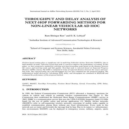 Throughput and Delay Analysis of Next-HOP Forwarding Method for Non-Linear Ehicular AD HOC ...