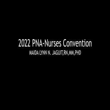 2022 PNA Nurses Convention | PPT