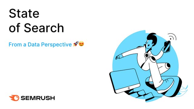 SMX Session - State of Search 2023 | PPT SMX Session - State of Search 2023 | PPT