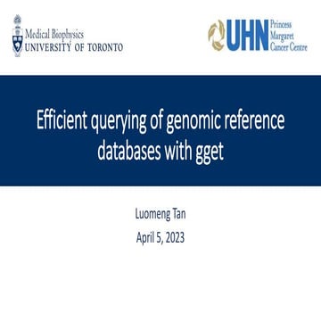 Efficient Querying Of Genomic Reference Databases With Gget Ppt