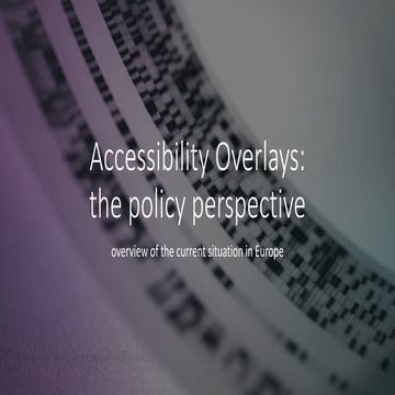 Accessibility Overlays - the policy perspective | PPT