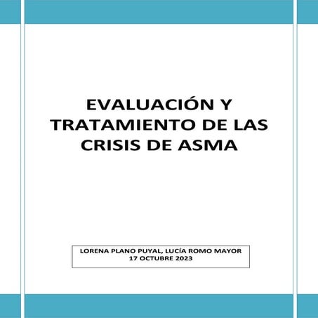 (2023-10-17)EVALUACIÓN Y TRATAMIENTO DE LAS CRISIS DE ASMA. Lorena ...