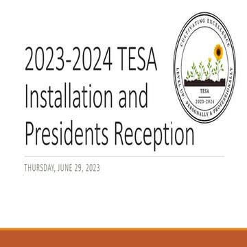 2023-2024 TESA Installation and Presidents Reception.pptx