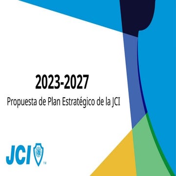 2023-2027_Strategic_JCI MUNDIALPlan_español | PPTX