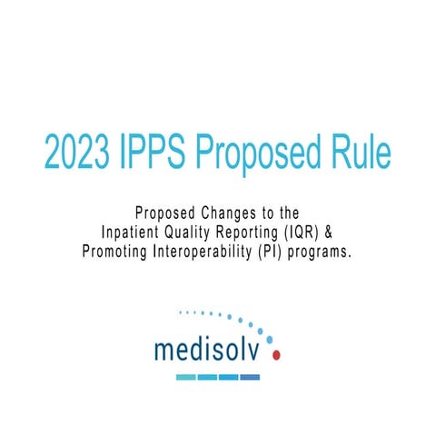 2023 IPPS Proposed Rule | PPTX