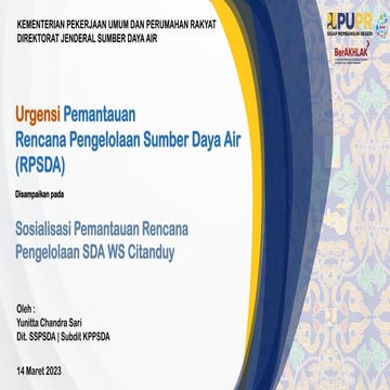 20230313_Urgensi Pemantauan Rencana PSDA WS - BBWS Citanduy rev.pptx
