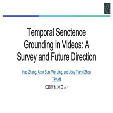 論文紹介：temporal Sentence Grounding In Videos A Survey And Future