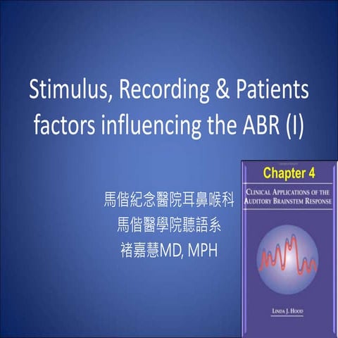 ABR_Stimulus Recording Patient factors influencing ABR_(I).ppt ...