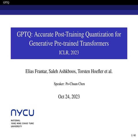 GPTQ: Accurate Post-Training Quantization for Generative Pre-trained Transformers.pdf
