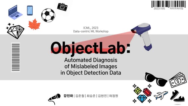 2023 Icml Objectlab Automated Diagnosis Of Mislabeled Images In Object Detection Data Ppt