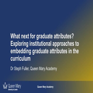 What next for graduate attributes? Exploring institutional approaches ...